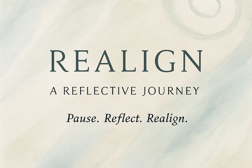Realign Reflective Journey Collection - Living Naturally For Life